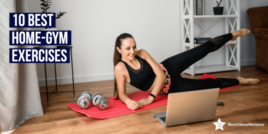 10 Best Home-Gym Exercises - Bestviewsreviews