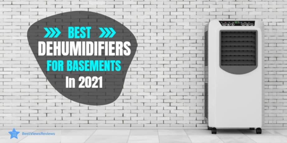 Best Basement Dehumidifier to Control Humidity Levels - Bestviewsreviews