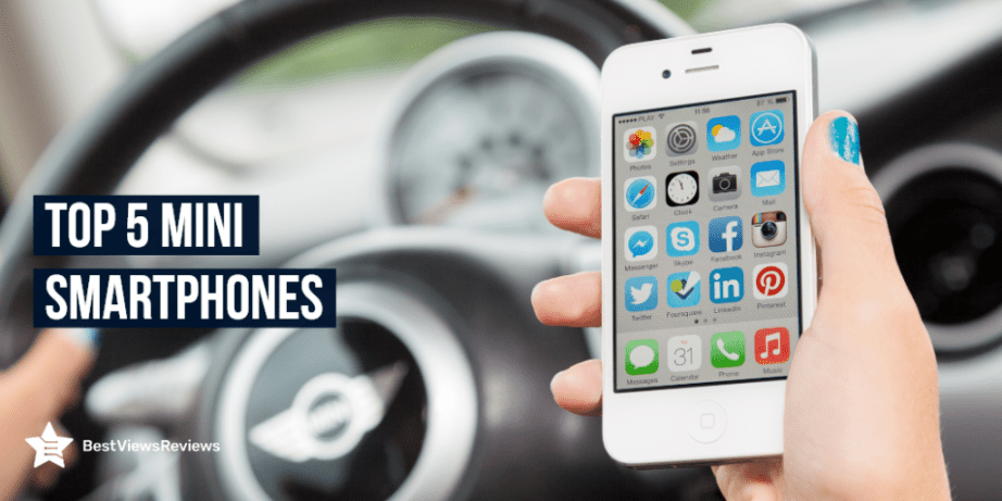 Top 5 Mini Smartphone: An Exclusive List - Bestviewsreviews