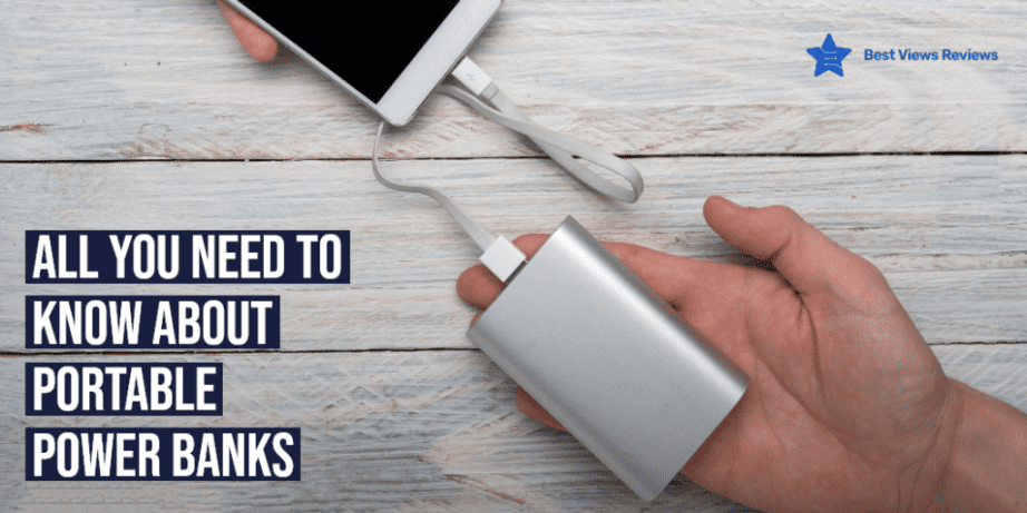 Know Everything About Portable Power Bank - Bestviewsreviews