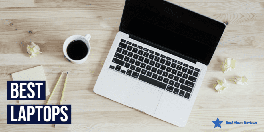 The Best Laptops 2022: An Exclusive List - Bestviewsreviews