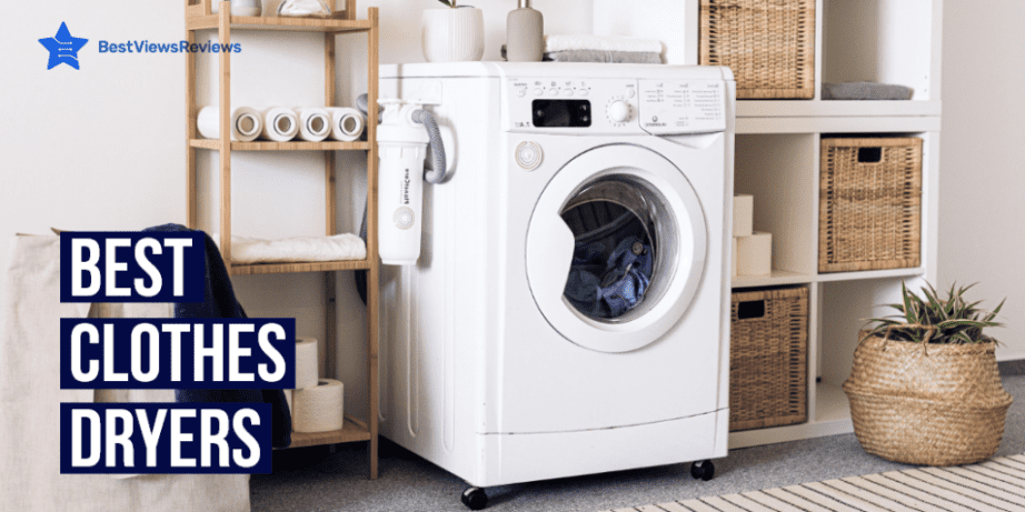 Best Clothes Dryers - Bestviewsreviews