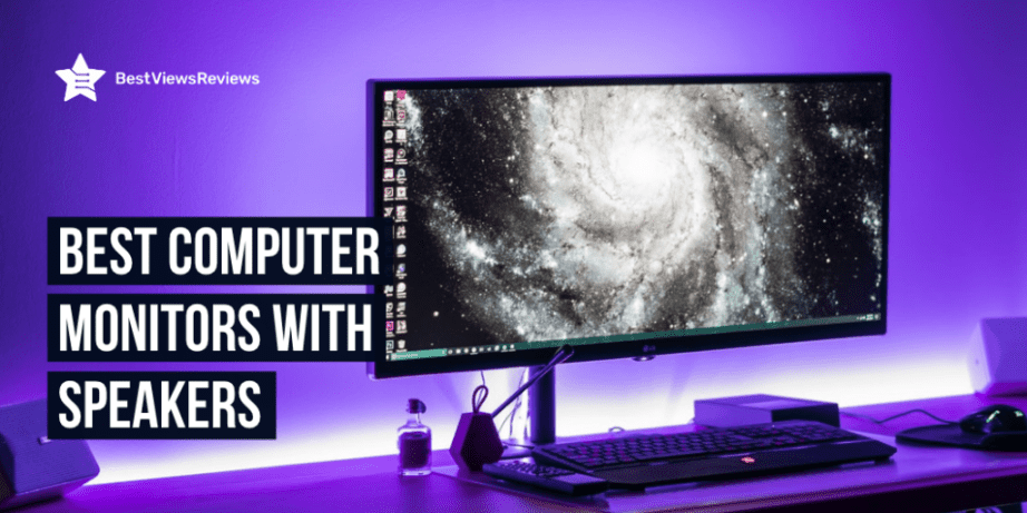 6 Best Computer Monitors With Speakers in 2023 - Bestviewsreviews