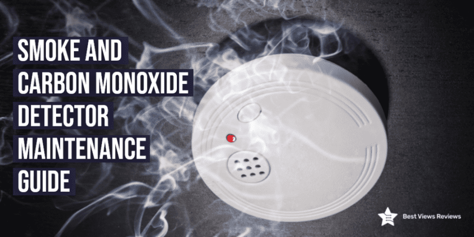 Smoke And Carbon Monoxide Detector Maintenance Guide - Bestviewsreviews