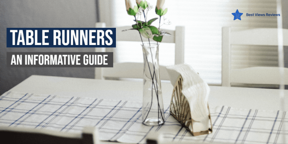Table Runners: An Informative Guide - Bestviewsreviews