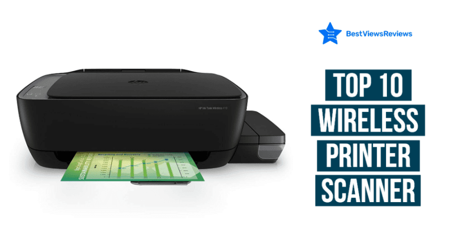 Top 10 Wireless Printer Scanner - Bestviewsreviews